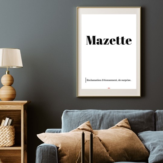Affiche Définition Mazette et autres mots et expression du sud, affiche ...